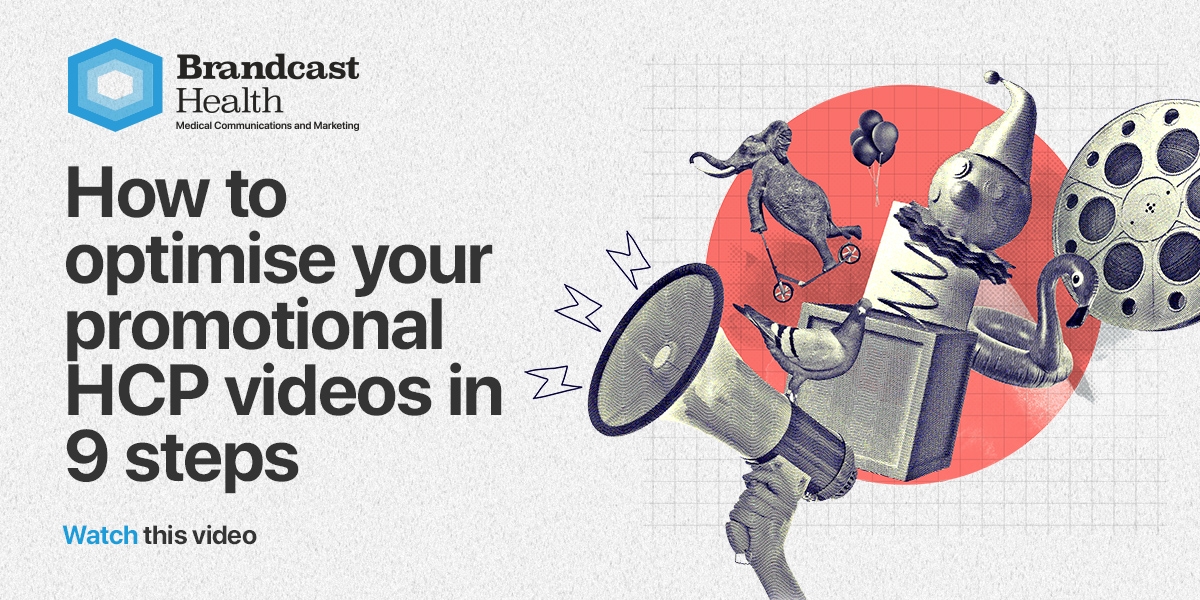 How to optimise your promotional HCP videos in 9 steps | Brandcast Health