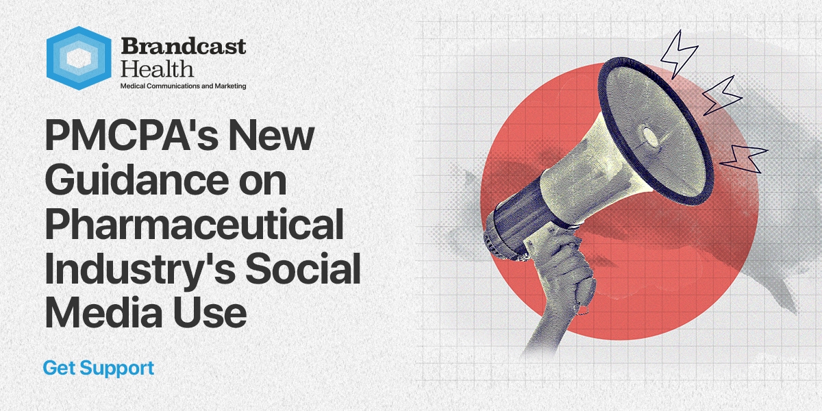 New PMCPA social media guidance | Brandcast Health