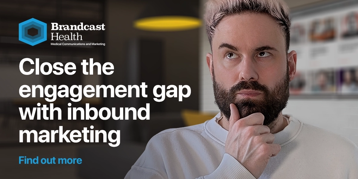Close The Engagement Gap With Inbound Marketing | Brandcast Health