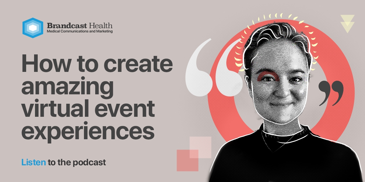 How to create amazing virtual event experiences | Brandcast Health