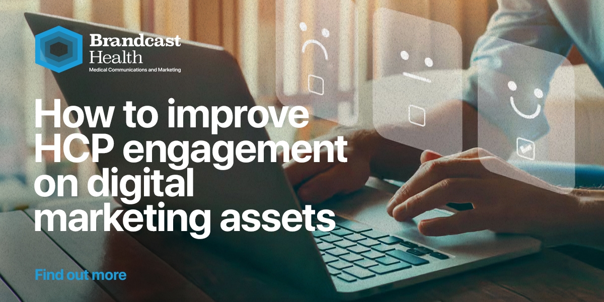 How to improve HCP engagement on digital marketing assets | Brandcast Health